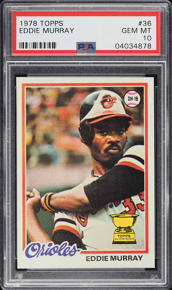 1978 Topps Eddie Murray ROOKIE #36 PSA 10 GEM MINT on Fanatics Collect