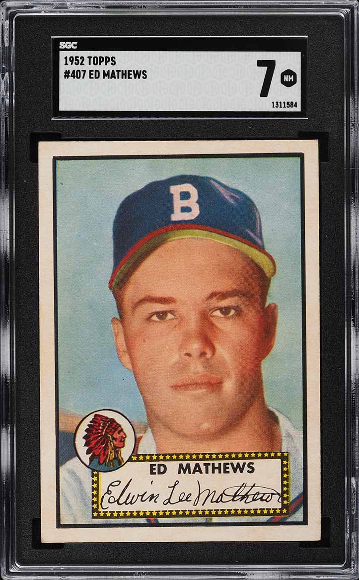 1952 Topps Eddie Mathews ROOKIE #407 SGC 7 NRMT (PWCC-E) on Fanatics ...