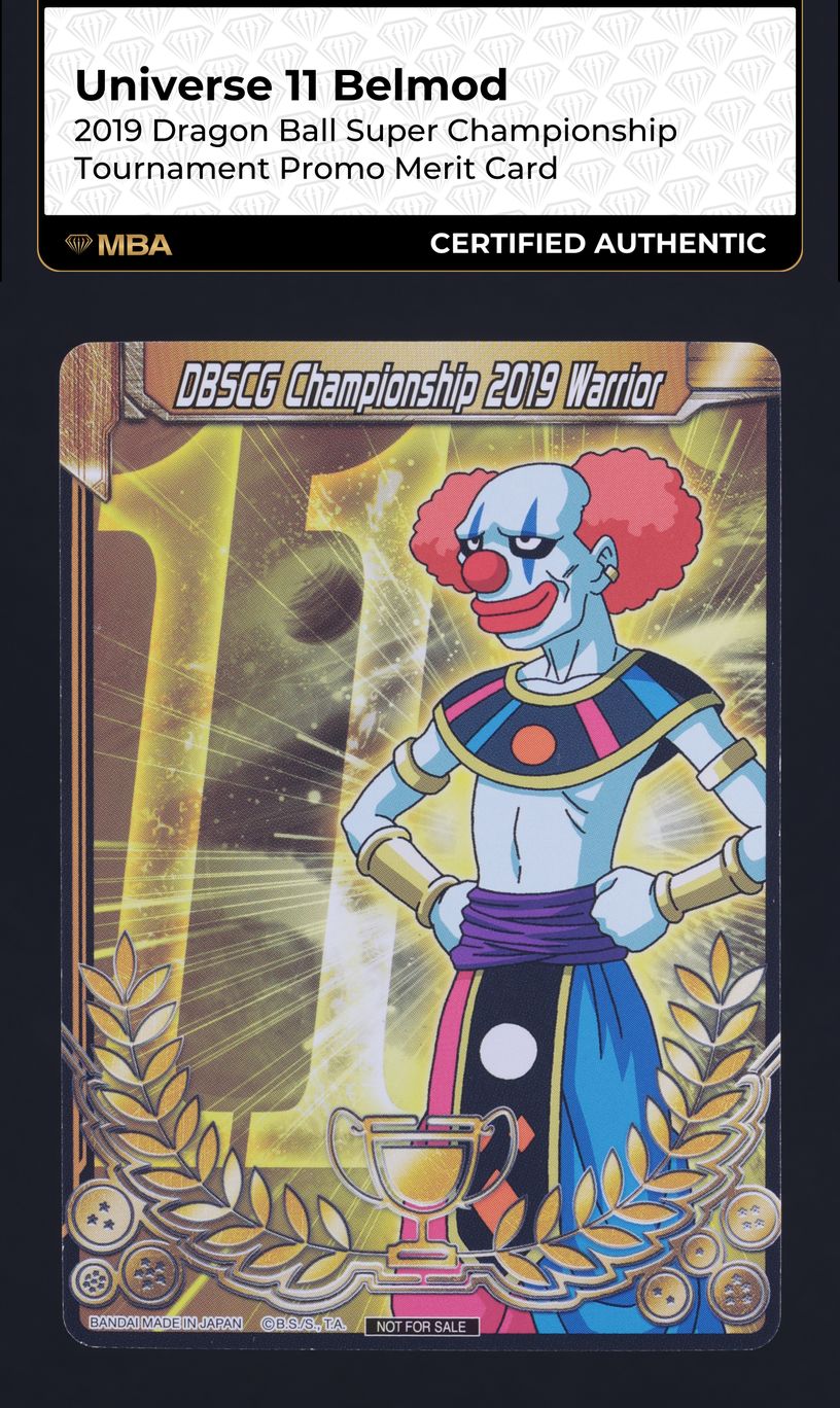 2019 Dragon Ball Super Championship Promo Merit Card Universe 11 Belmod ...
