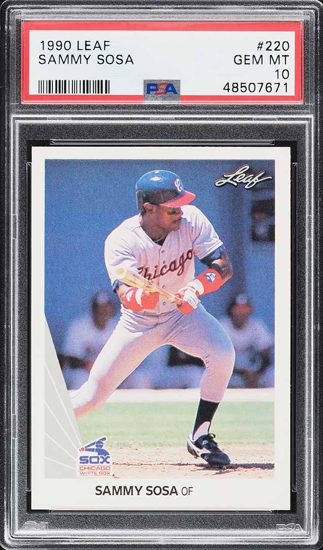 1990 Leaf Sammy Sosa ROOKIE #220 PSA 10 GEM MINT on Fanatics Collect