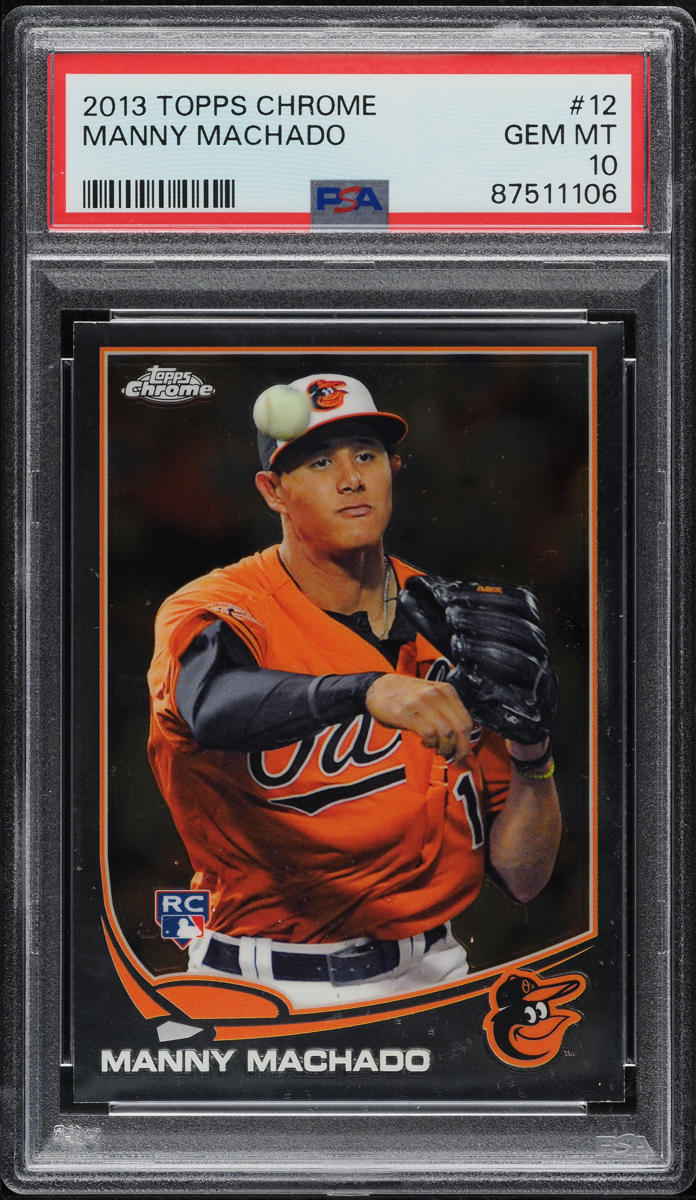 2013 Topps Chrome Manny Machado ROOKIE #12 PSA 10 GEM MINT on Fanatics ...