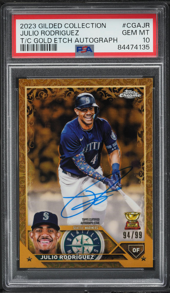 2023 Topps Chrome Gilded Collection Gold Etch Julio Rodriguez AUTO /99 PSA 10 on Fanatics Collect