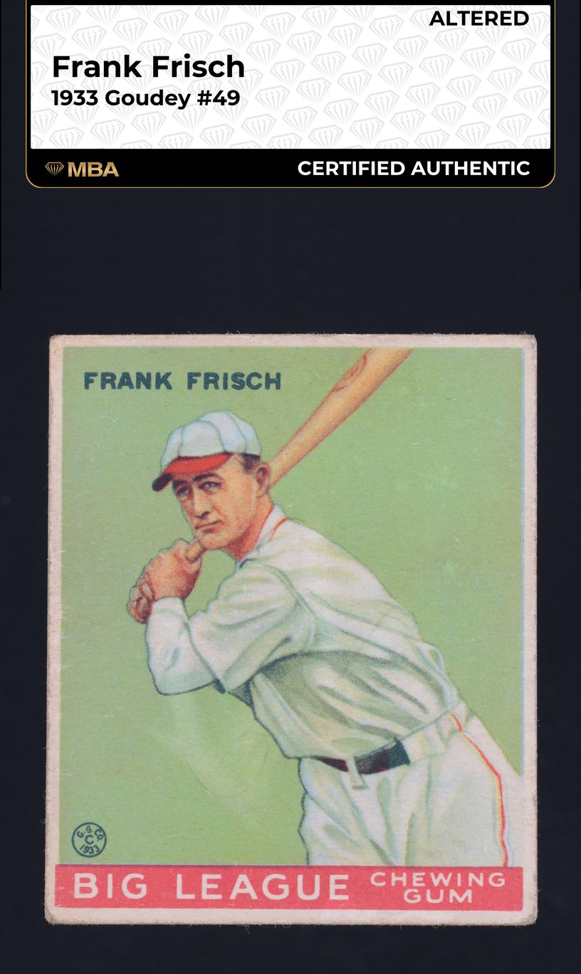 1933 Goudey Frank Frisch #49 MBA AUTH, Altered on Fanatics Collect