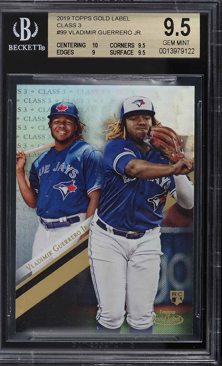 2019 Topps Gold Label Class 3 Vladimir Guerrero Jr. ROOKIE #99 BGS 9.5 ...