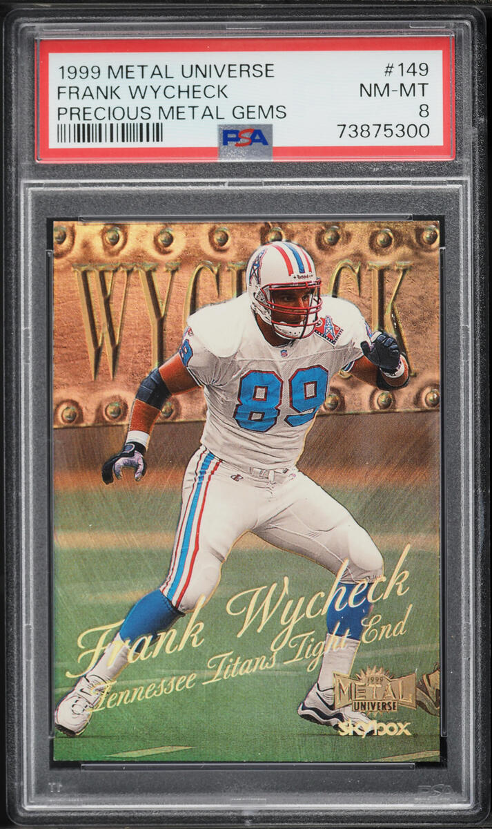 1999 Metal Universe Precious Metal Gems PMG Frank Wycheck /50 #149 PSA ...