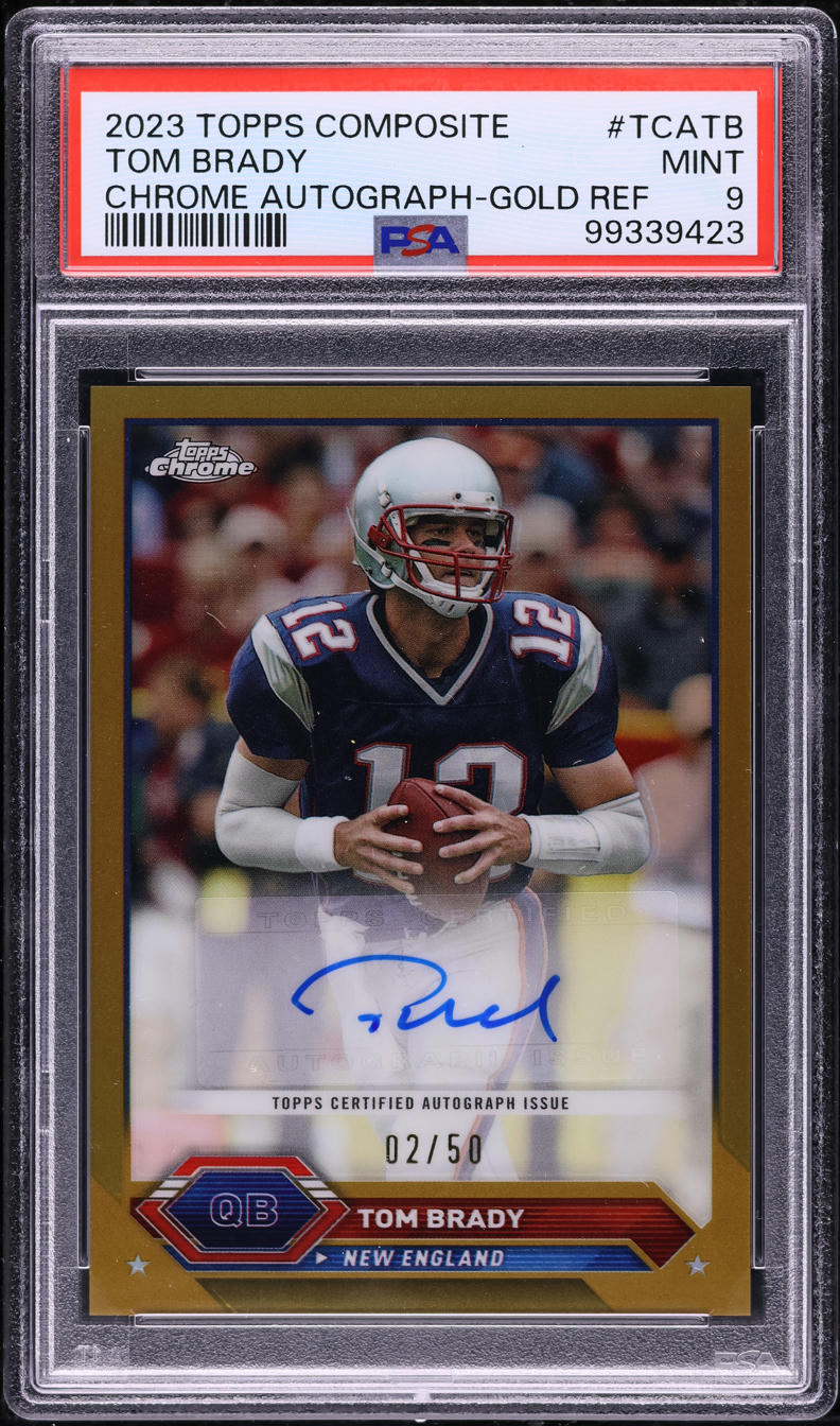 2023 Topps Chrome Composite Gold Refractor Tom Brady AUTO /50 PSA 9 ...