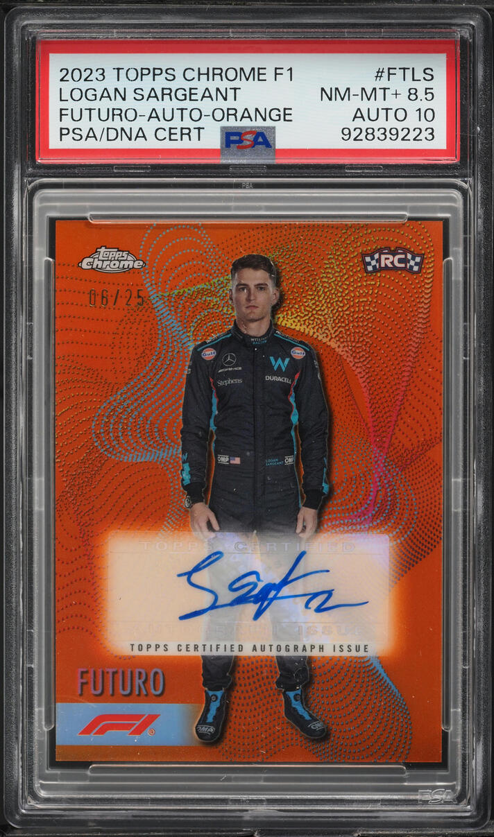 2023 Topps Chrome F1 Futuro Orange Logan Sargeant ROOKIE AUTO DNA 10 /25 PSA 8.5 on Fanatics Collect