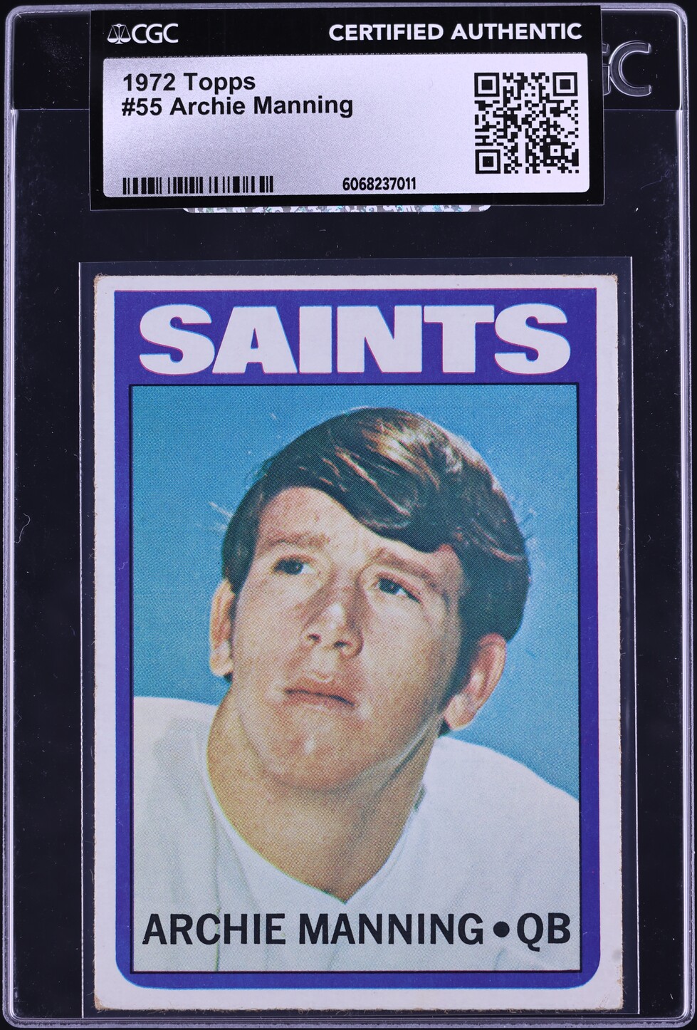 1972 Topps Football Archie Manning ROOKIE #55 CGC AUTH on Fanatics Collect