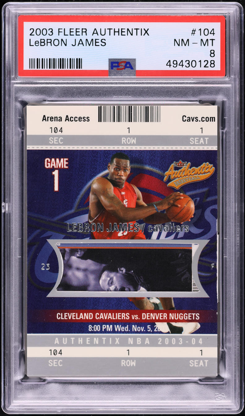 2003 Fleer Authentix LeBron James ROOKIE /1250 #104 PSA 8 NM-MT on ...