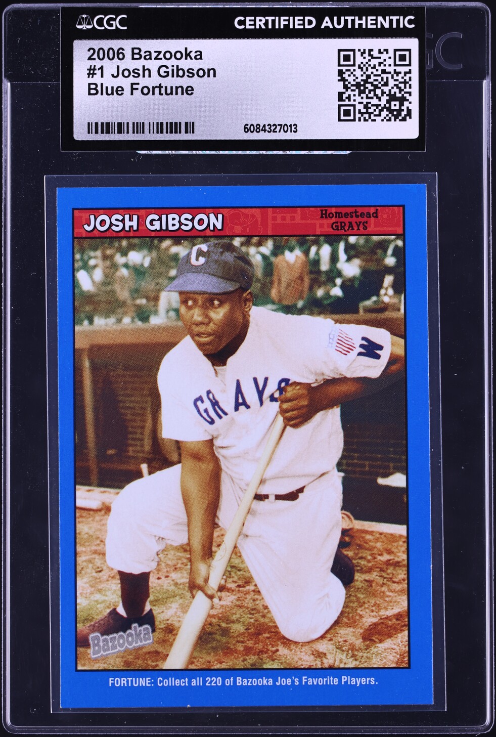 2006 Bazooka Blue Fortune Josh Gibson #1 CGC AUTH on Fanatics Collect