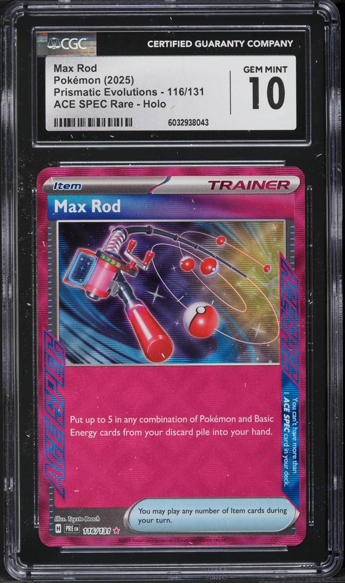 2025 Pokemon SV Prismatic Evolutions Ace Spec Max Rod #116 CGC 10 GEM ...