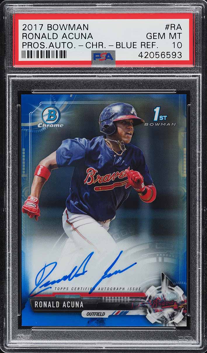 2017 Bowman Chrome Blue Refractor Ronald Acuna ROOKIE AUTO /150 PSA 10 GEM MINT on Fanatics Collect