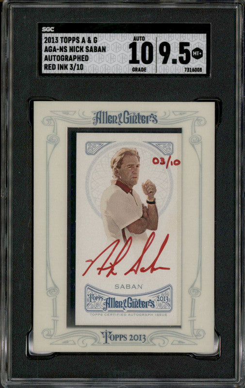 2013 Topps Allen & Ginter Autograph Red Ink Nick Saban Auto /10 SGC 9.5 ...
