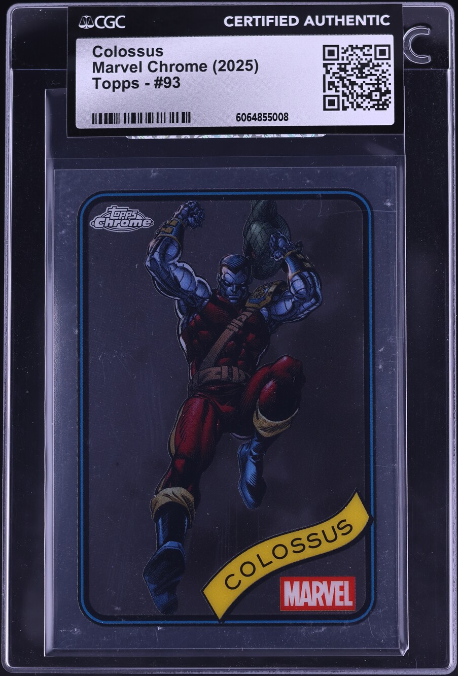 2025 Topps Chrome Marvel Colossus #93 CGC AUTH on Fanatics Collect