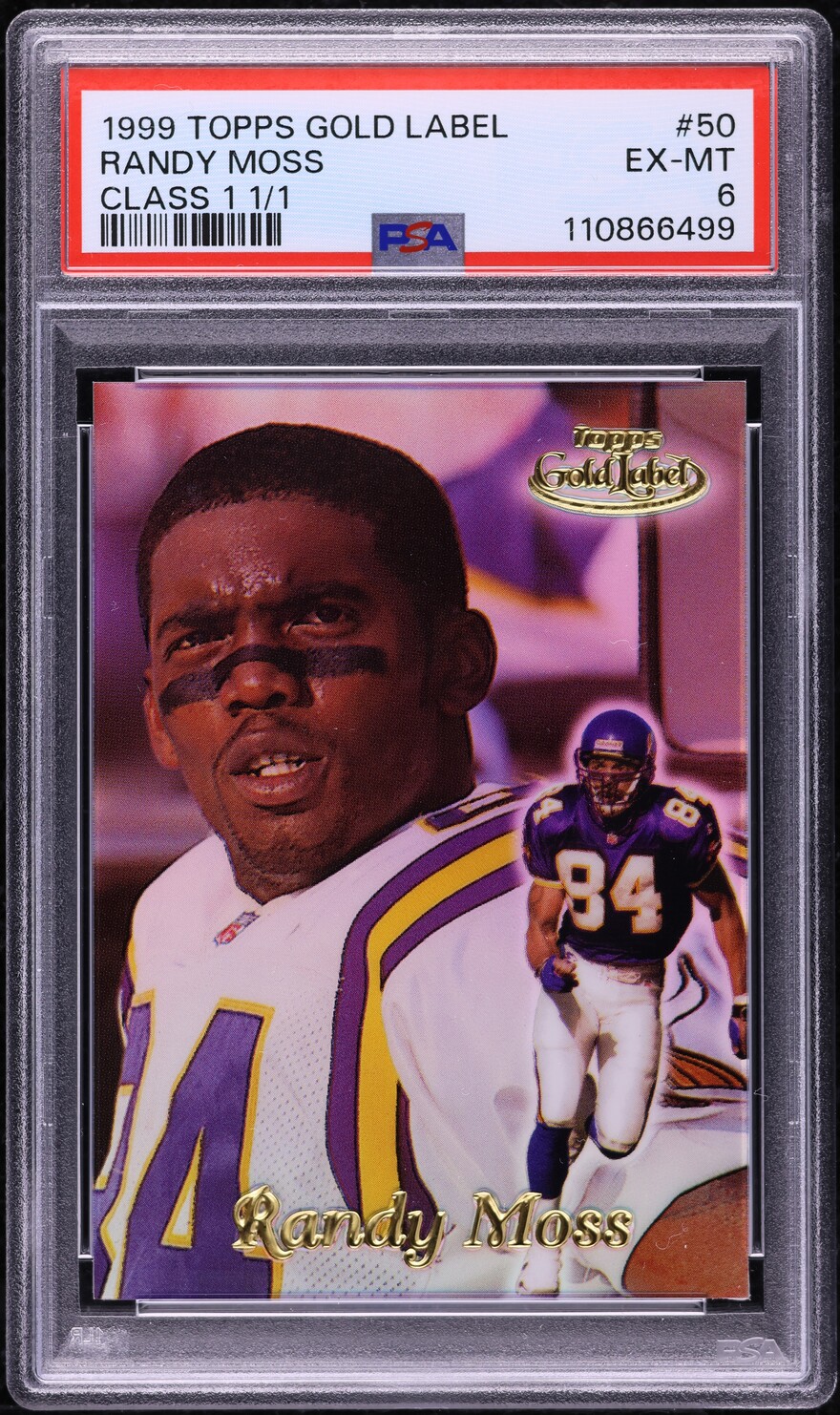 1999 Topps Gold Label Class 1 Randy Moss 1/1 #50 PSA 6 EXMT on Fanatics ...