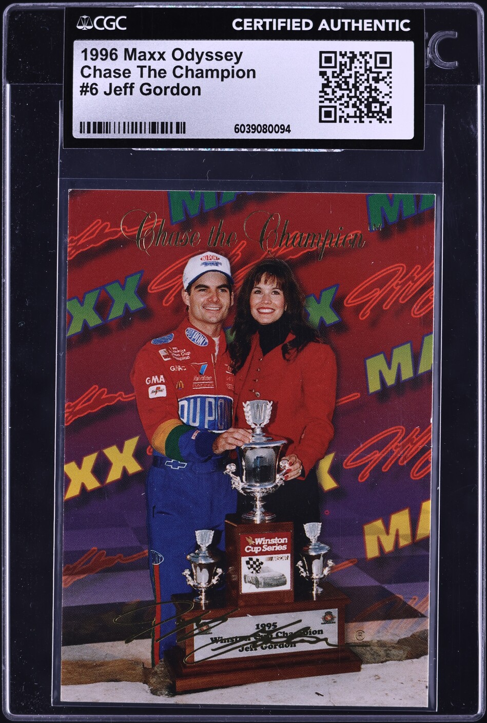 1996 Maxx Odyssey Chase The Champion Jeff Gordon #6 CGC AUTH on ...
