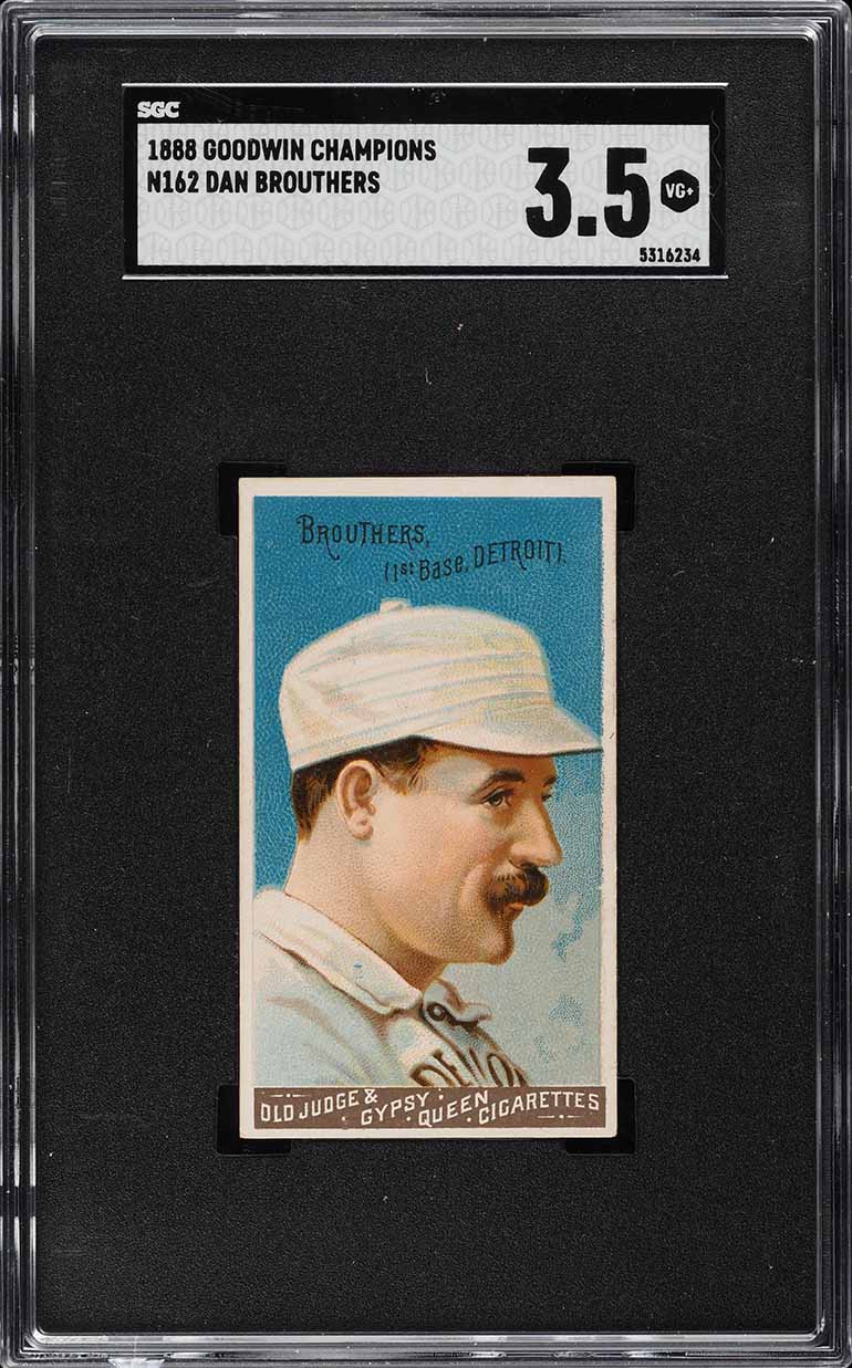 1888 N162 Goodwin Champions Dan Brouthers SGC 3.5 VG+ on Fanatics Collect