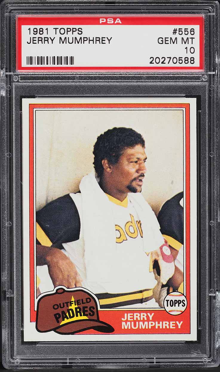 1981 Topps Jerry Mumphrey #556 PSA 10 GEM MINT on Fanatics Collect