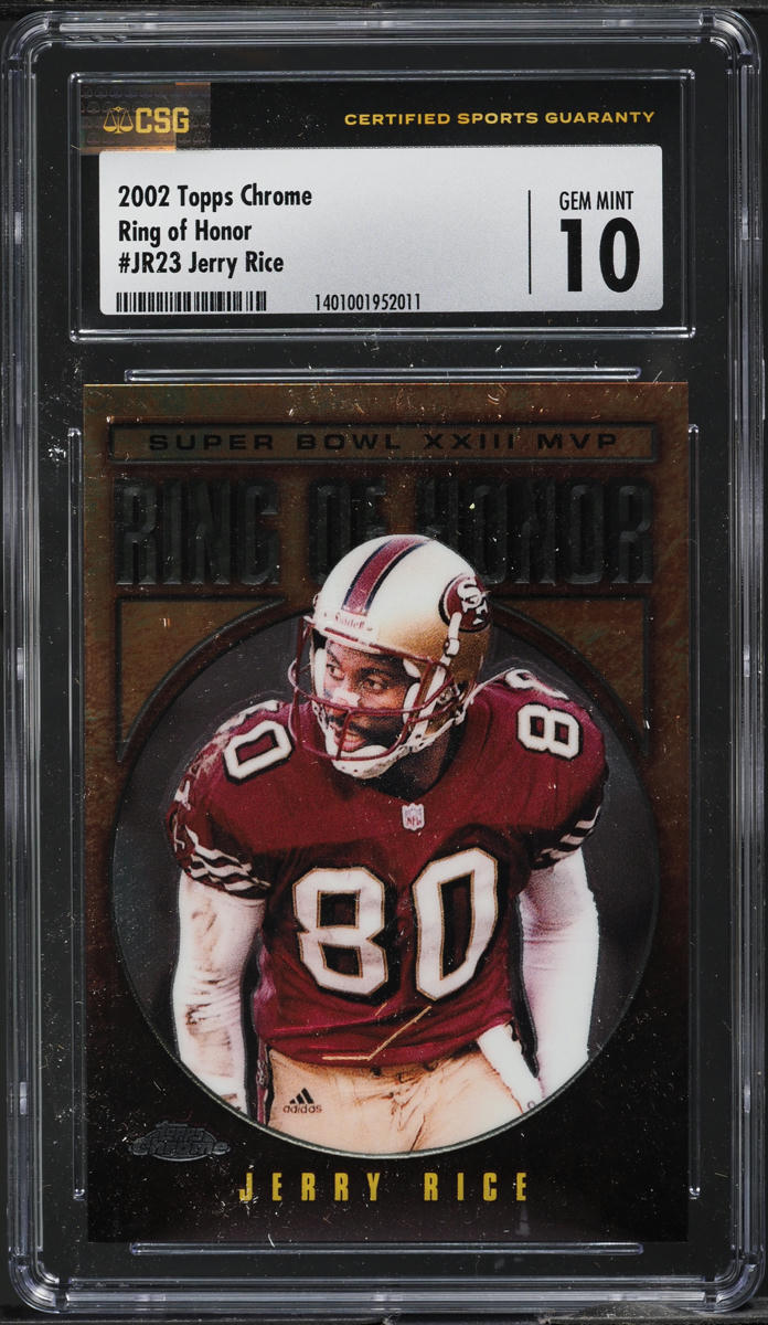 2002 Topps Chrome Ring Of Honor Jerry Rice #JR23 CSG 10 GEM MINT on ...