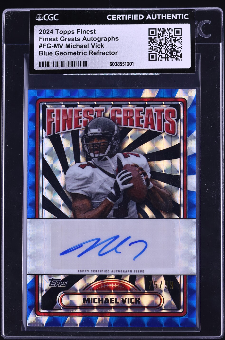 2024 Finest Greats Blue Geometric Refractor Michael Vick AUTO /99 CGC ...