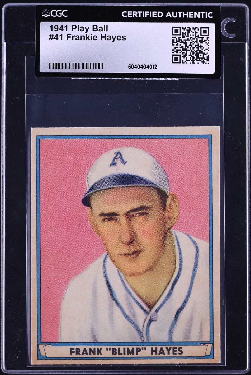 1941 Play Ball Frankie Hayes #41 CGC AUTH on Fanatics Collect