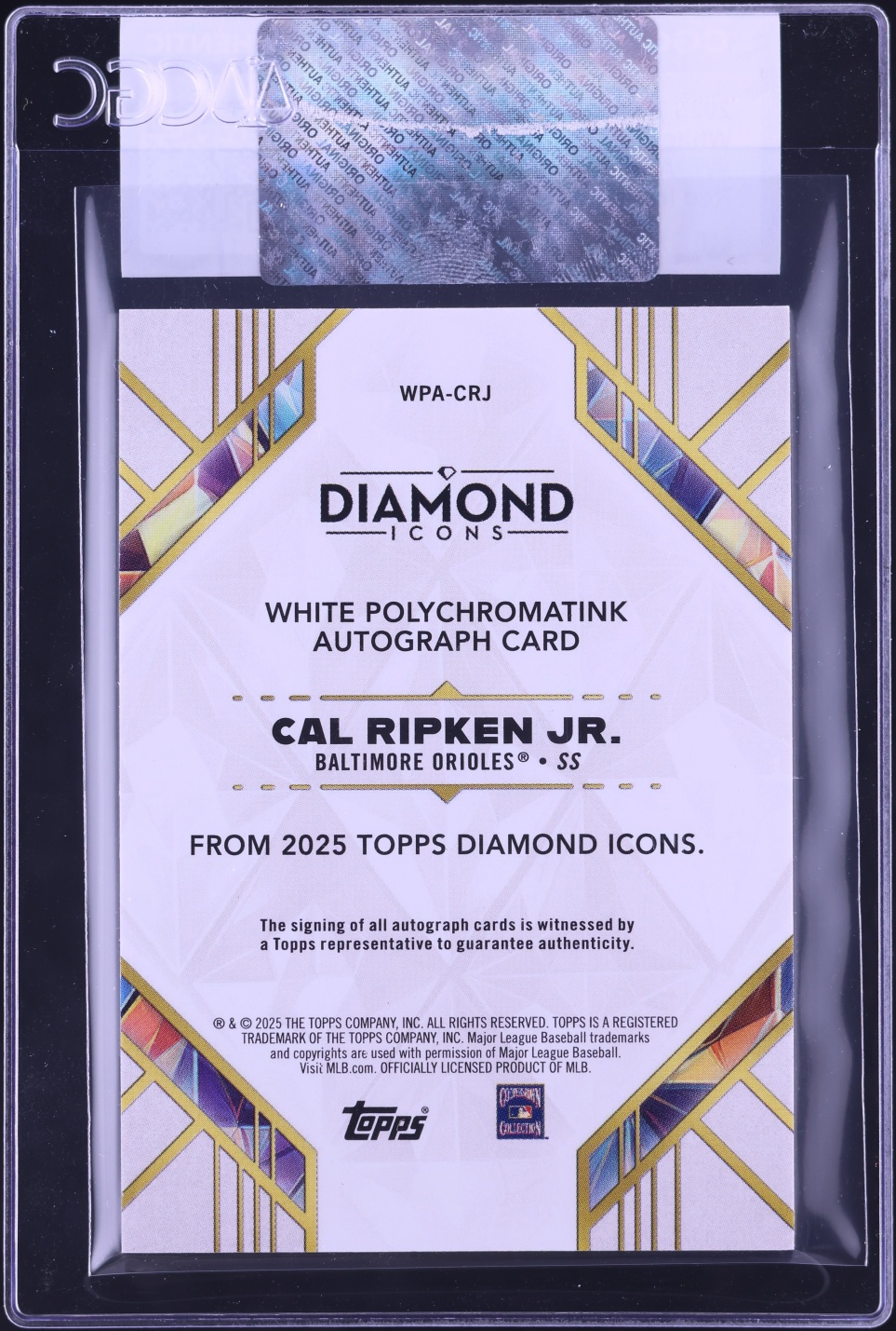 2025 Topps Diamond Icons White PolychromatINK Red Ink Cal Ripken Jr ...