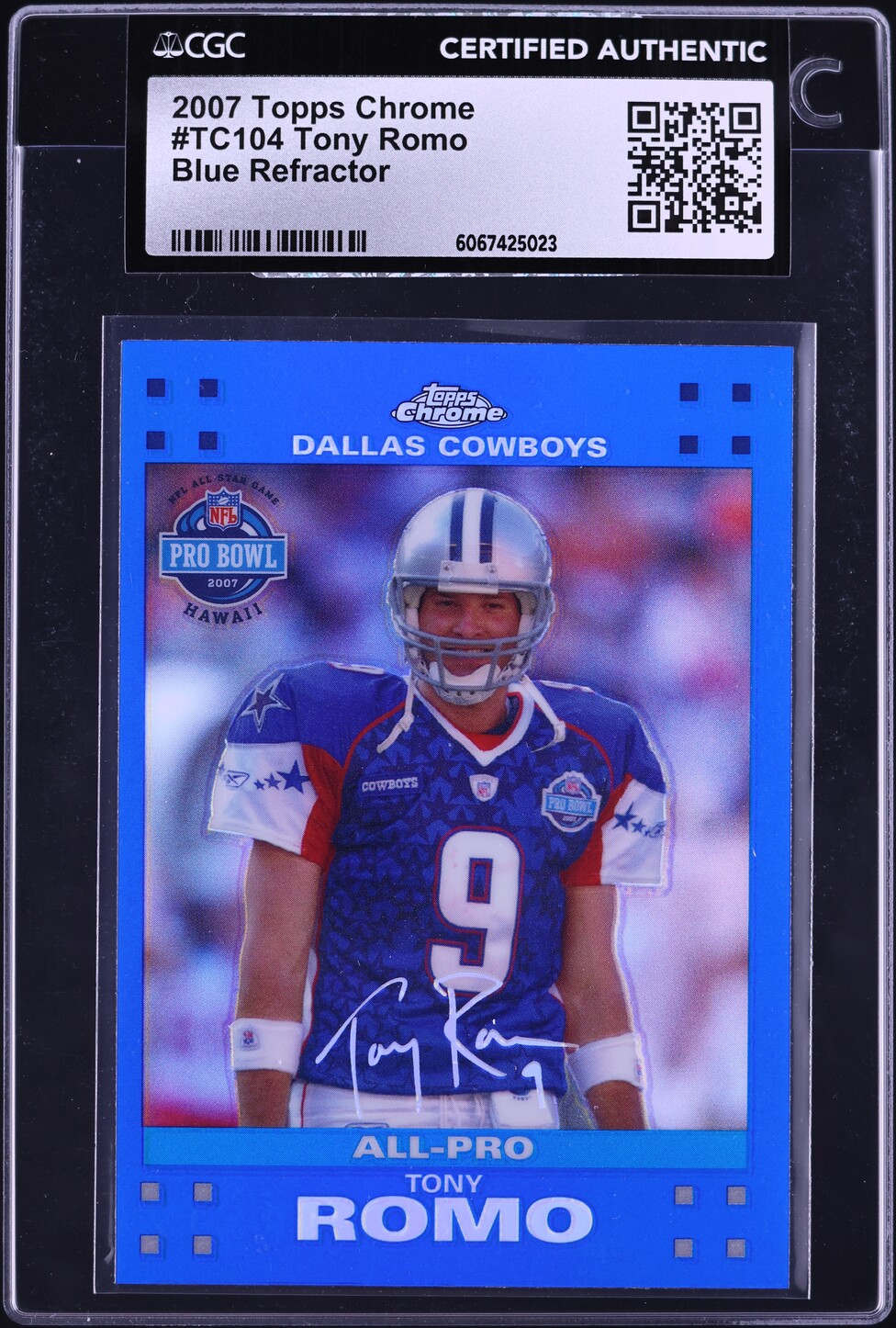 2007 Topps Chrome Blue Refractor Tony Romo #TC104 CGC AUTH on Fanatics Collect