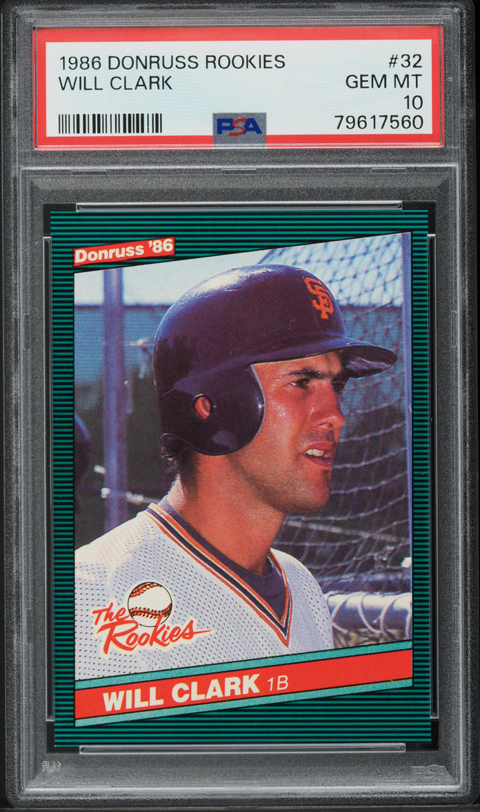 1986 Donruss The Rookies Will Clark ROOKIE #32 PSA 10 GEM MINT on ...