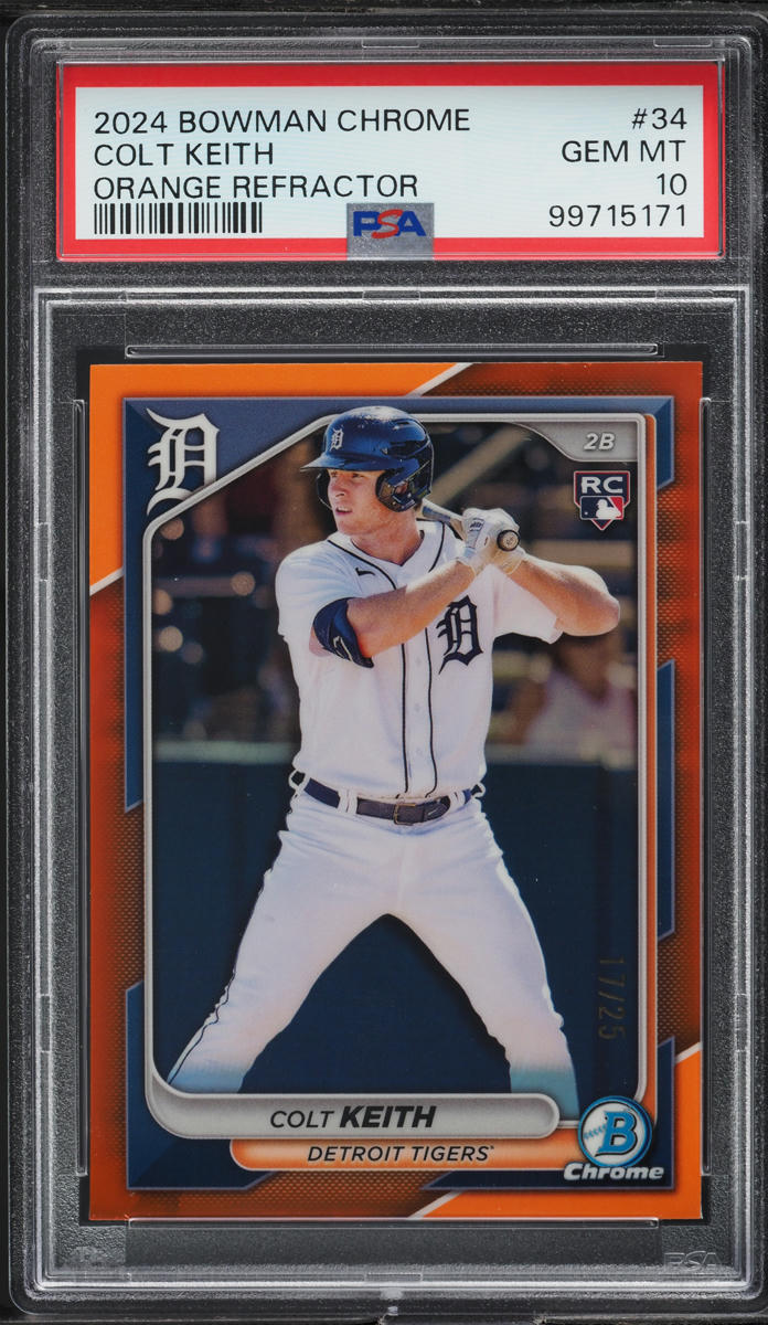 2024 Bowman Chrome Orange Refractors Colt Keith ROOKIE /25 #34 PSA 10 ...