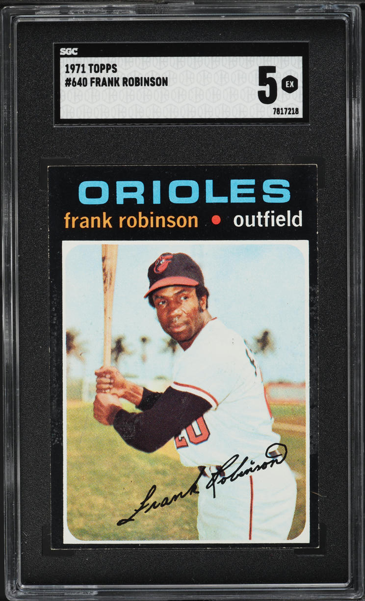 1971 Topps Frank Robinson #640 SGC 5 EX on Fanatics Collect