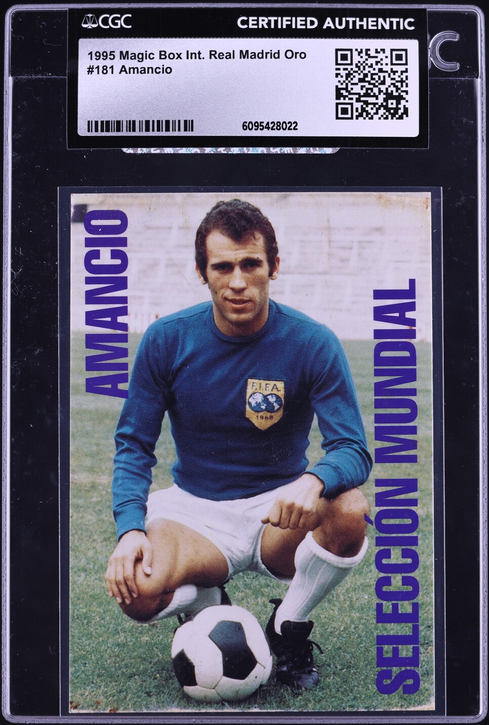 1995 Magic Box International Real Madrid Oro Amancio #181 CGC AUTH on ...