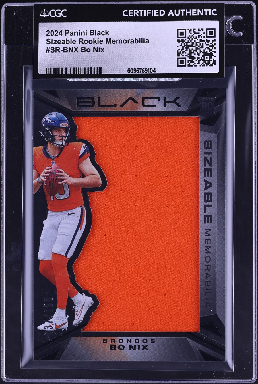 2024 Panini Black Sizeable Bo Nix ROOKIE PATCH /150 #SR-BNX CGC AUTH on ...