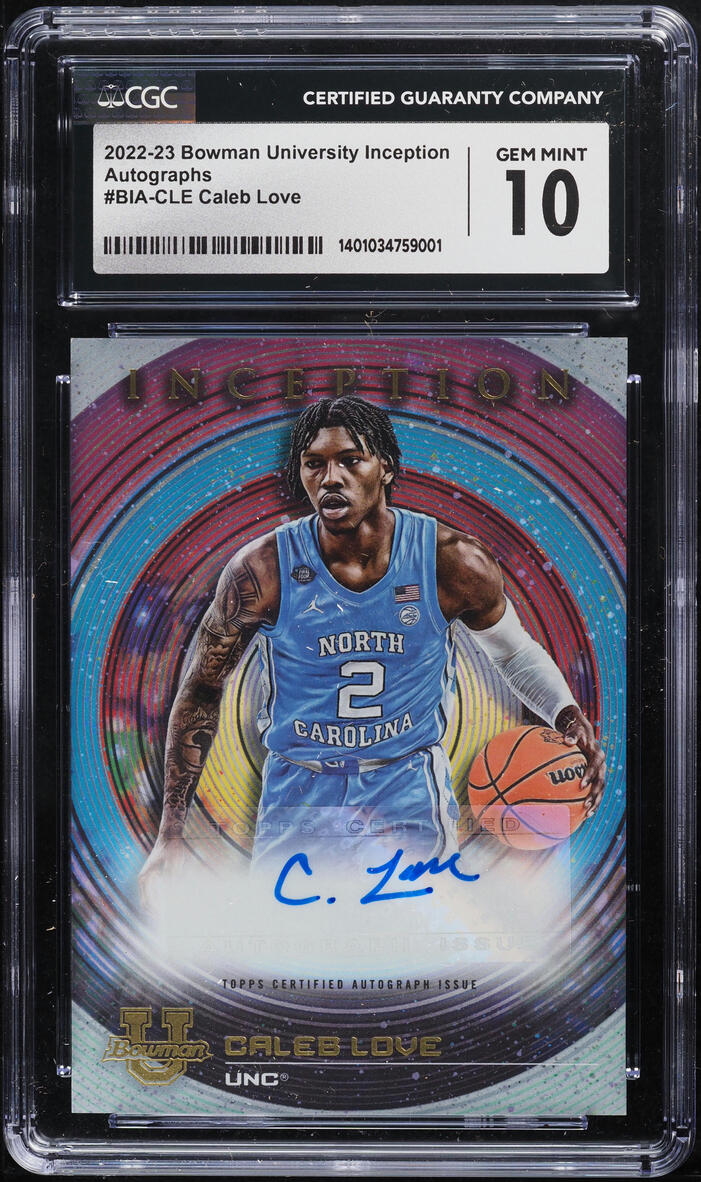 2022 Bowman University Inception Caleb Love ROOKIE AUTO CGC 10 GEM MINT ...