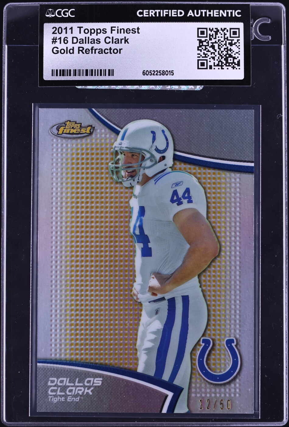 2011 Finest Gold Refractor Dallas Clark /50 #16 CGC AUTH on Fanatics ...