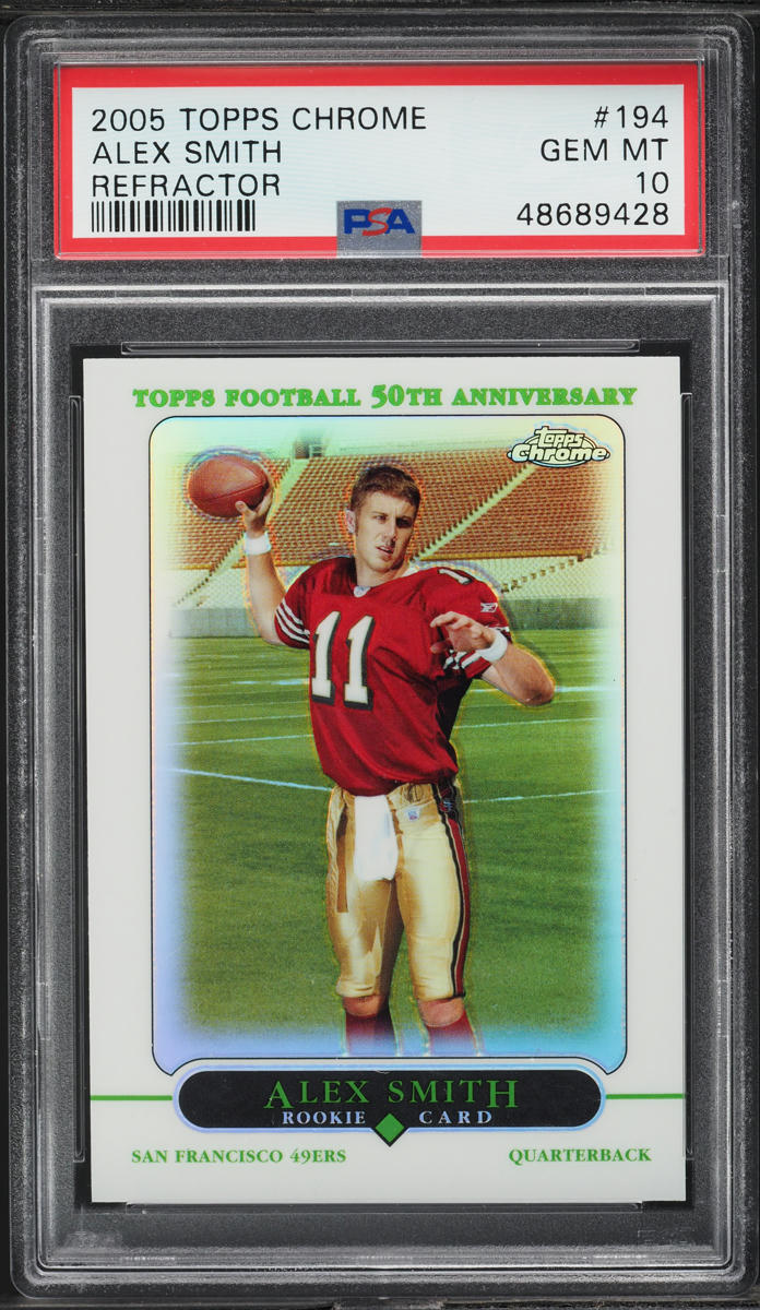 2005 Topps Chrome Refractor Alex Smith ROOKIE #194 PSA 10 GEM MINT on ...