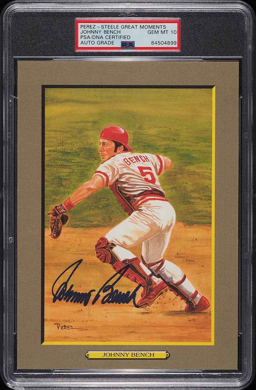 Perez-Steele Great Moments Johnny Bench AUTO /5000 #49 PSA/DNA 10