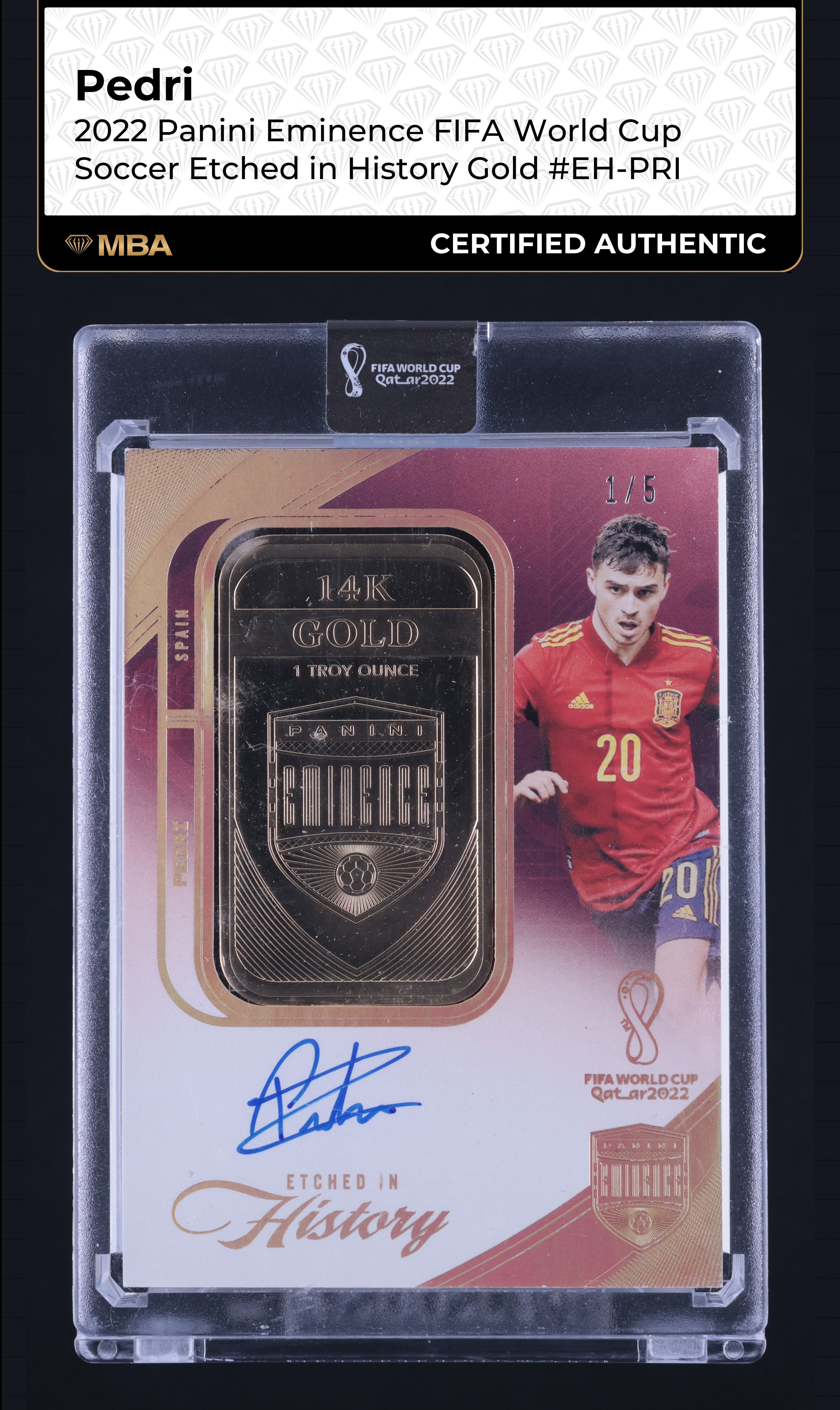 Pedri 2022 Eminence FIFA World Cup #EH-PRI Etched in History - Platinum ...
