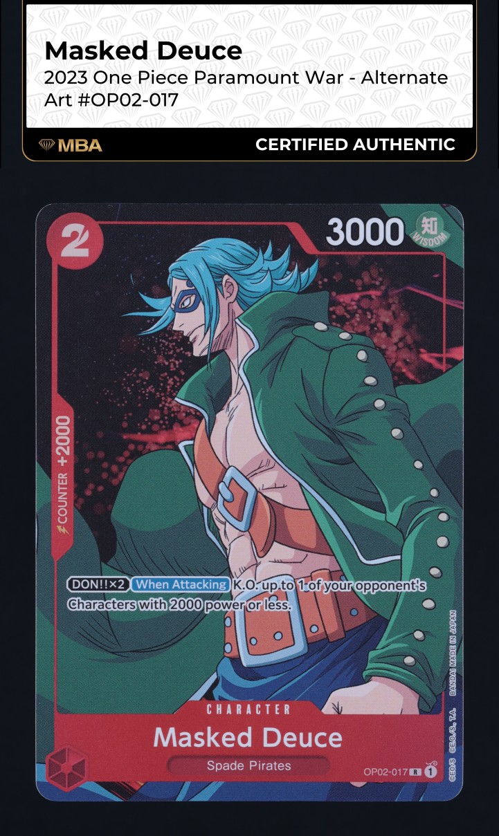 2023 One Piece Paramount War Alternate Art Masked Deuce #OP02-017 MBA AUTH