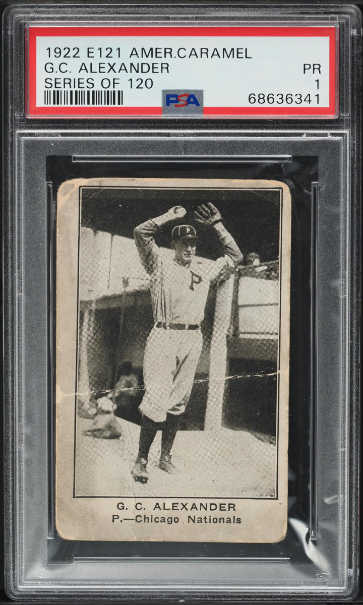 1922 E121 American Caramel Series Of 120 Grover Cleveland Alexander PSA 1 PR - Weekly Sunday ...